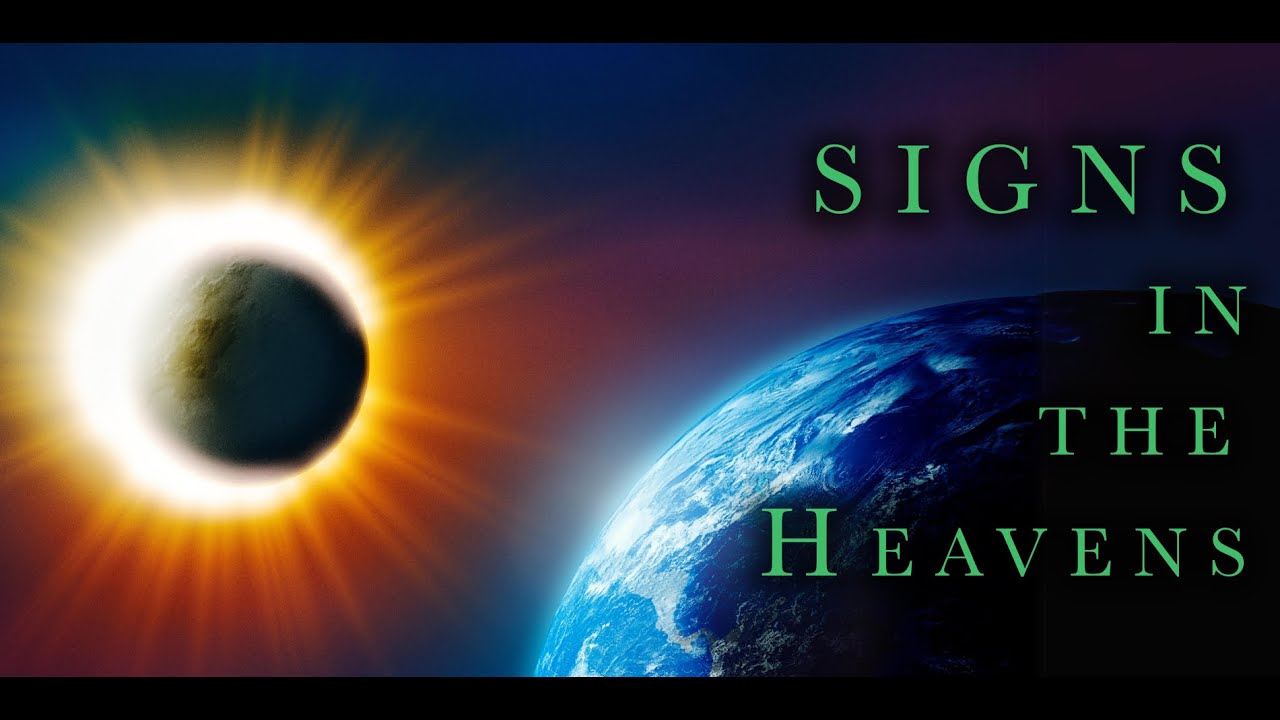 SIGNS IN THE HEAVENS: Earth To Get A Comet, A Solar Eclipse, Aurora And ...